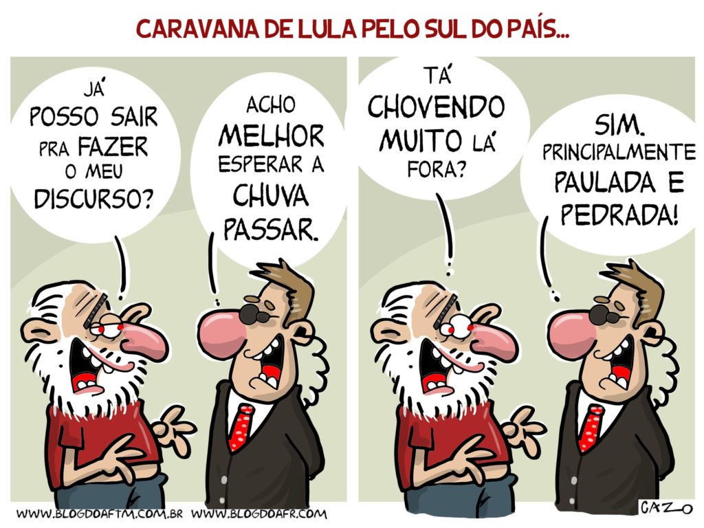 #Charge: Caravana de Lula pelo Sul do país. - Blog do AFTM