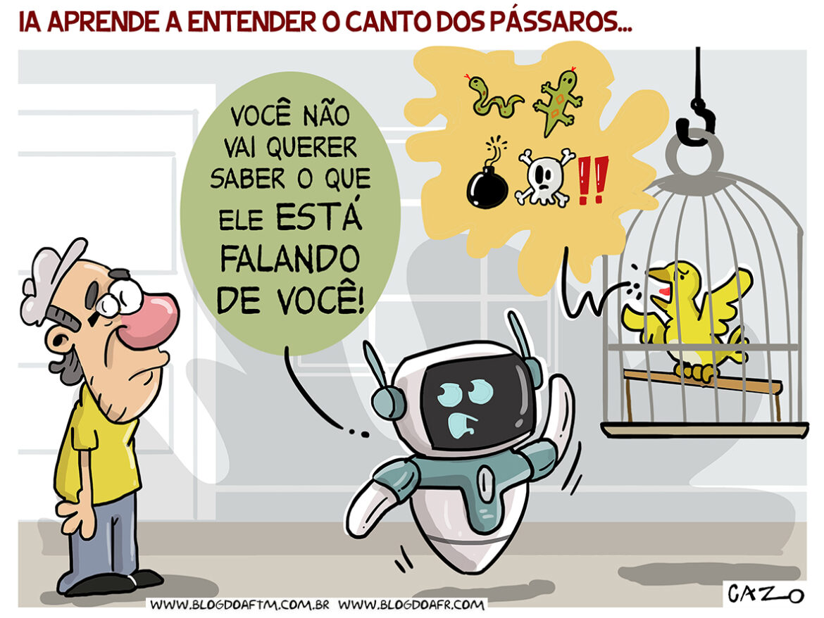 #Charge: IA e o canto dos passáros - Blog do AFTM